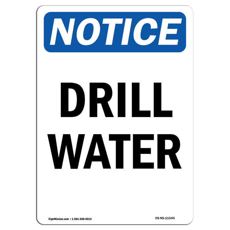 SignMission Drill Water Sign | Wayfair