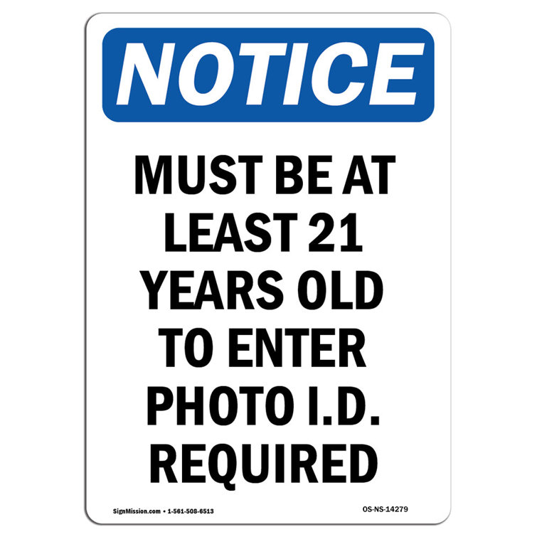 SignMission Must Be at Least 21 Years Old Sign | Wayfair