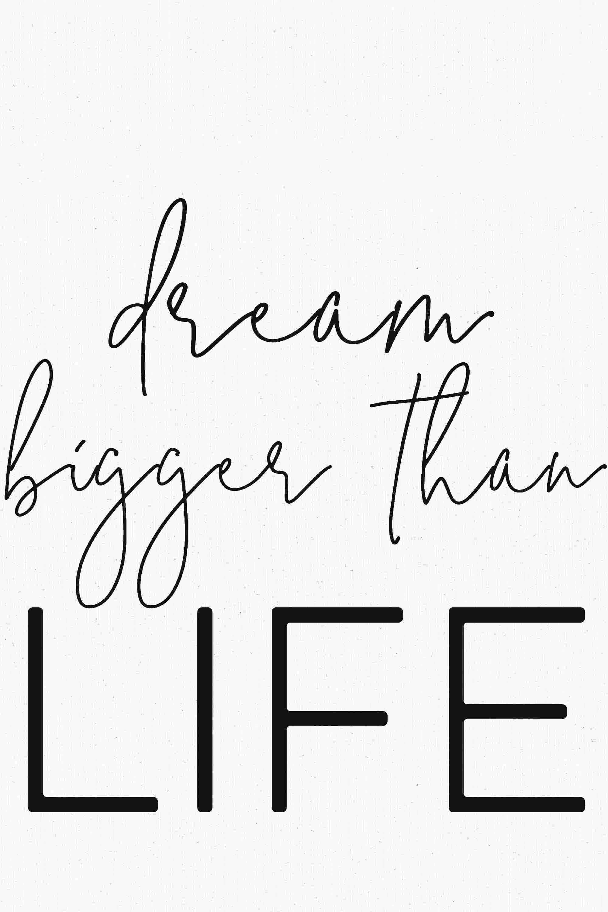 Trinx Dream Bigger Than Life - Wrapped Canvas Textual Art | Wayfair