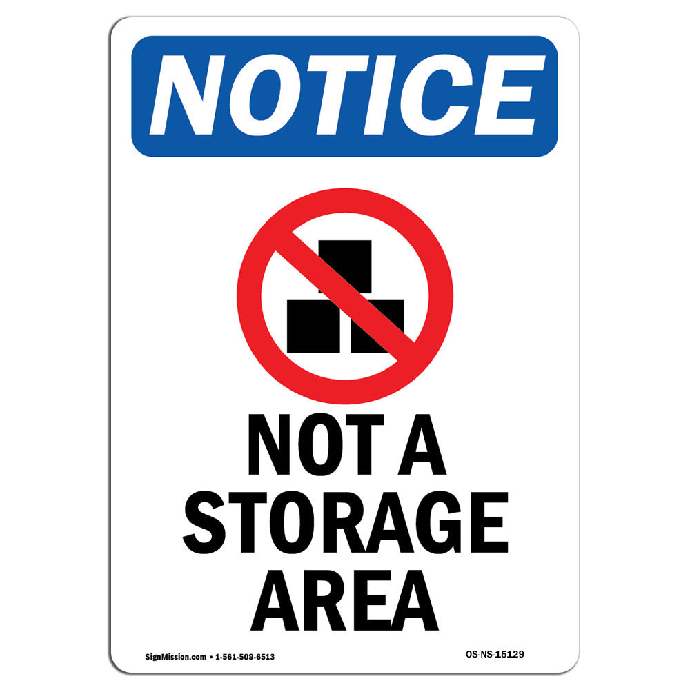 SignMission Not a Storage Area Sign | Wayfair