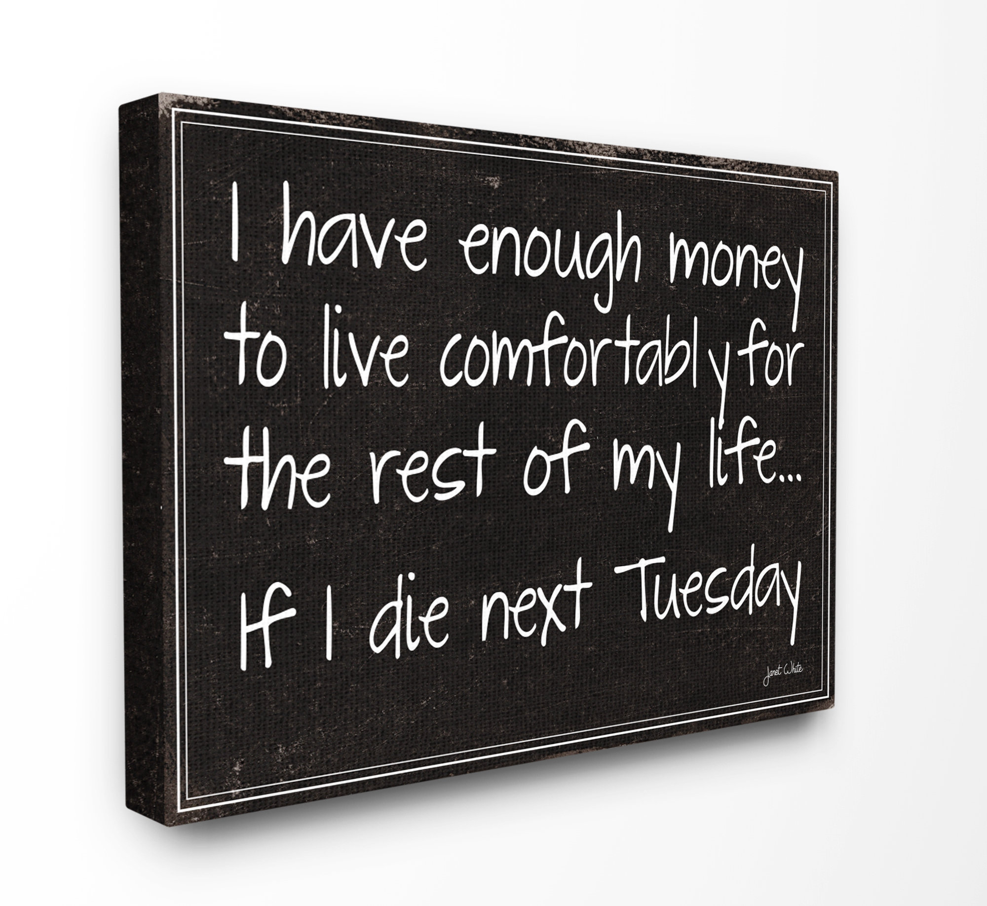 Ebern Designs 'Enough Money to Live Funny Typography' Graphic Art Print ...