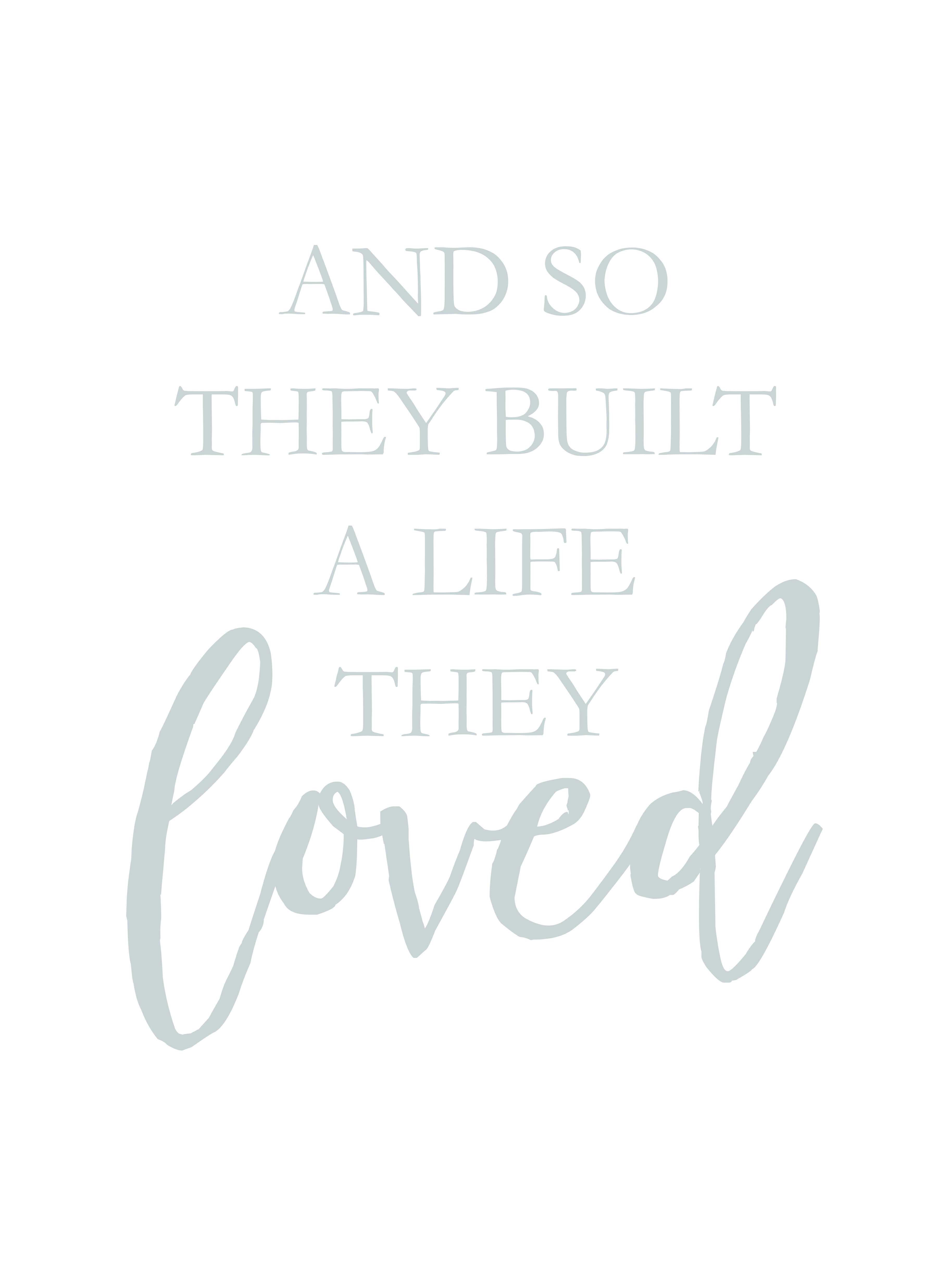 Trinx And So They Built a Life They Loved - Wrapped Canvas Print | Wayfair