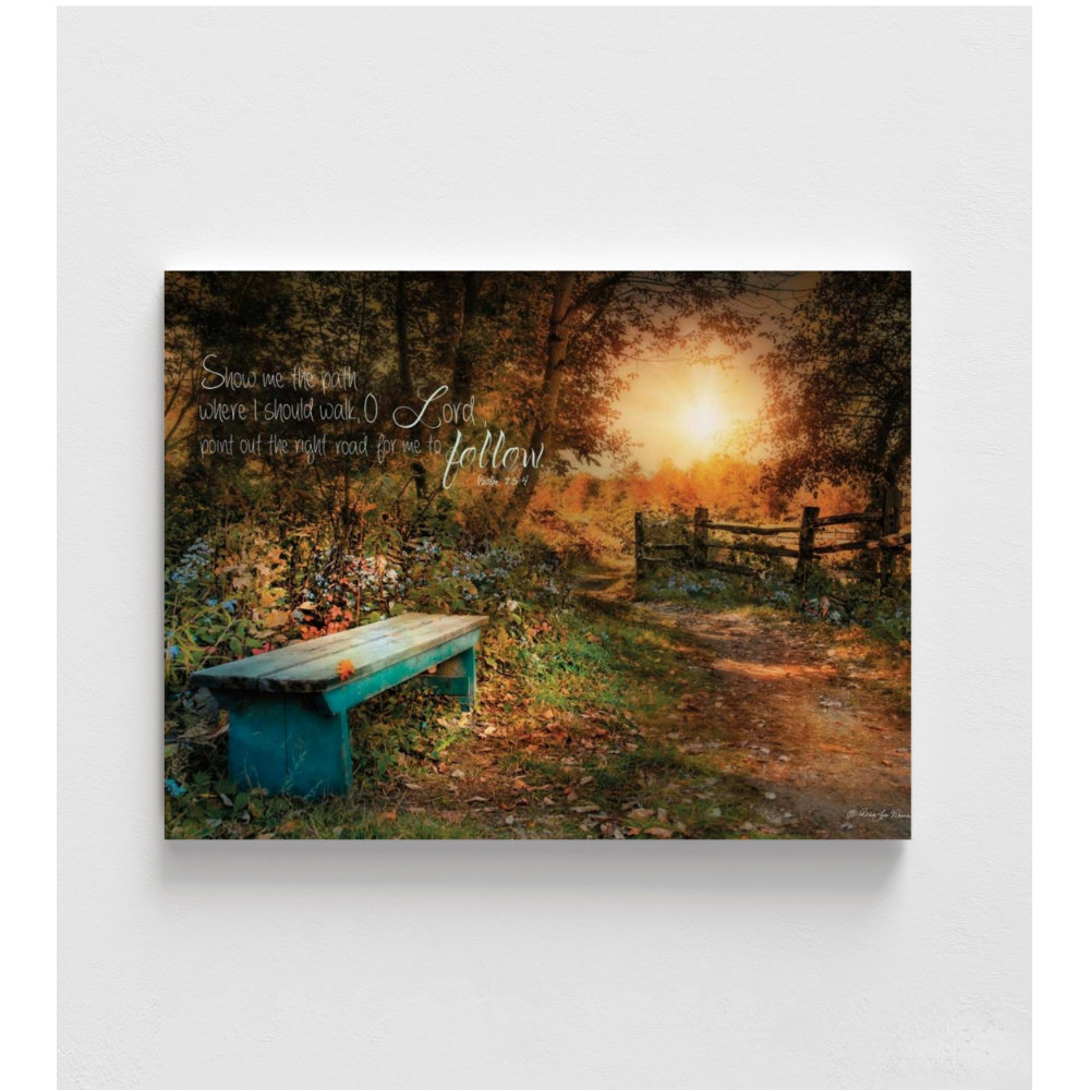 WeFrameArt Show Me The Path By Robin-Lee Vieira, Psalm 2:5-4 Bible ...