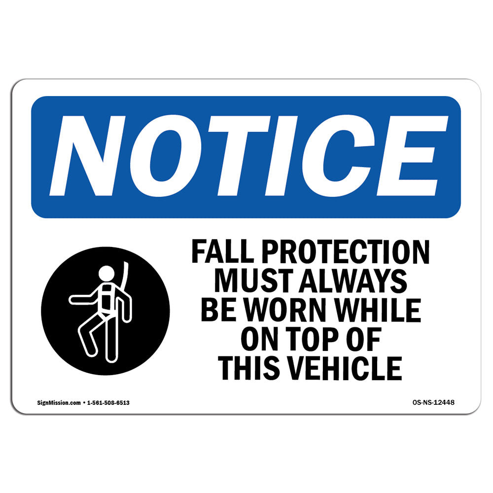 SignMission Fall Protection Must Always Sign | Wayfair