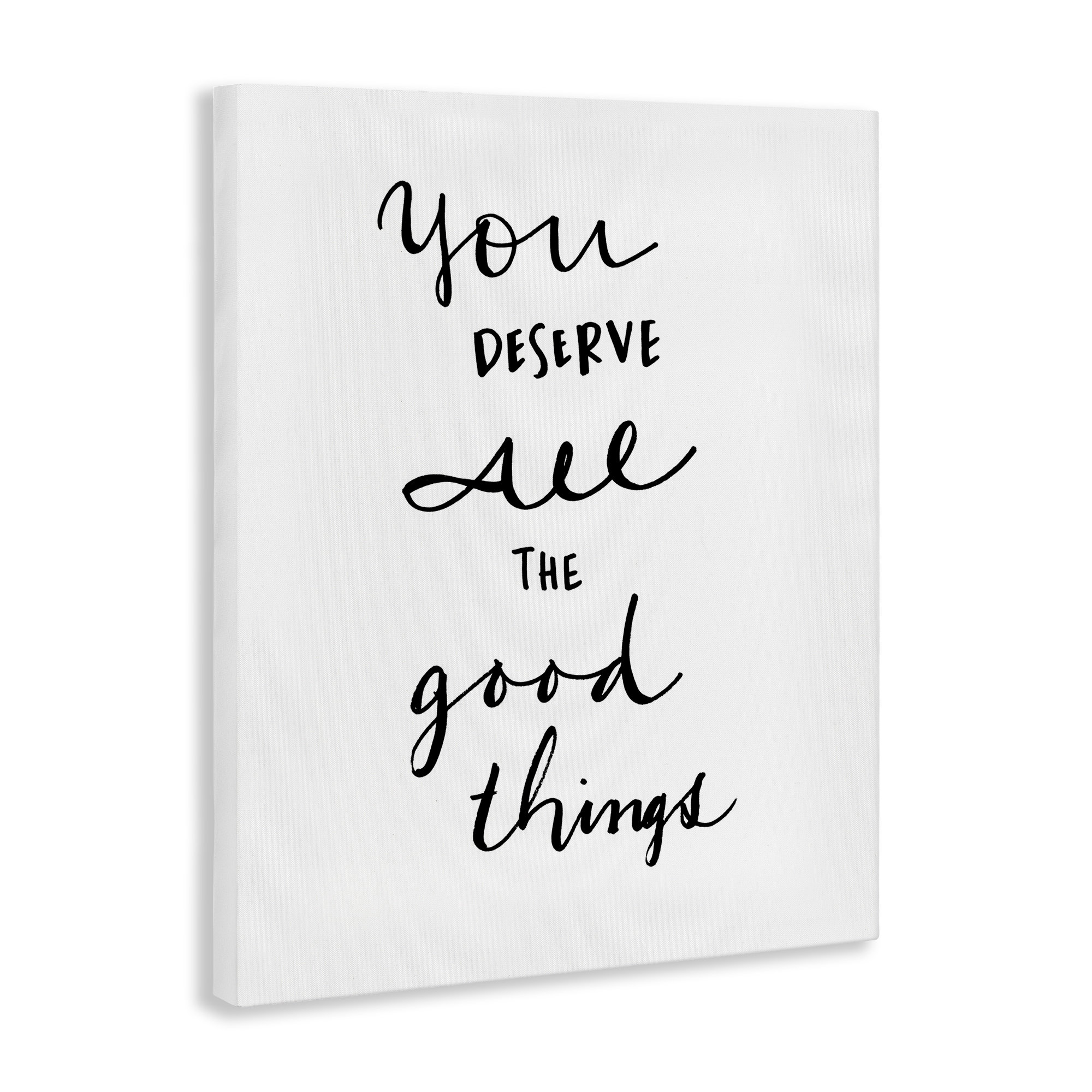 Trinx Deserve Good Things Canvas Wall Art by Sd Graphics Studio | Wayfair