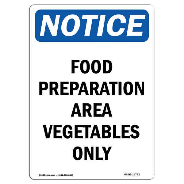 SignMission Food Preparation Area Vegetables Only Sign | Wayfair