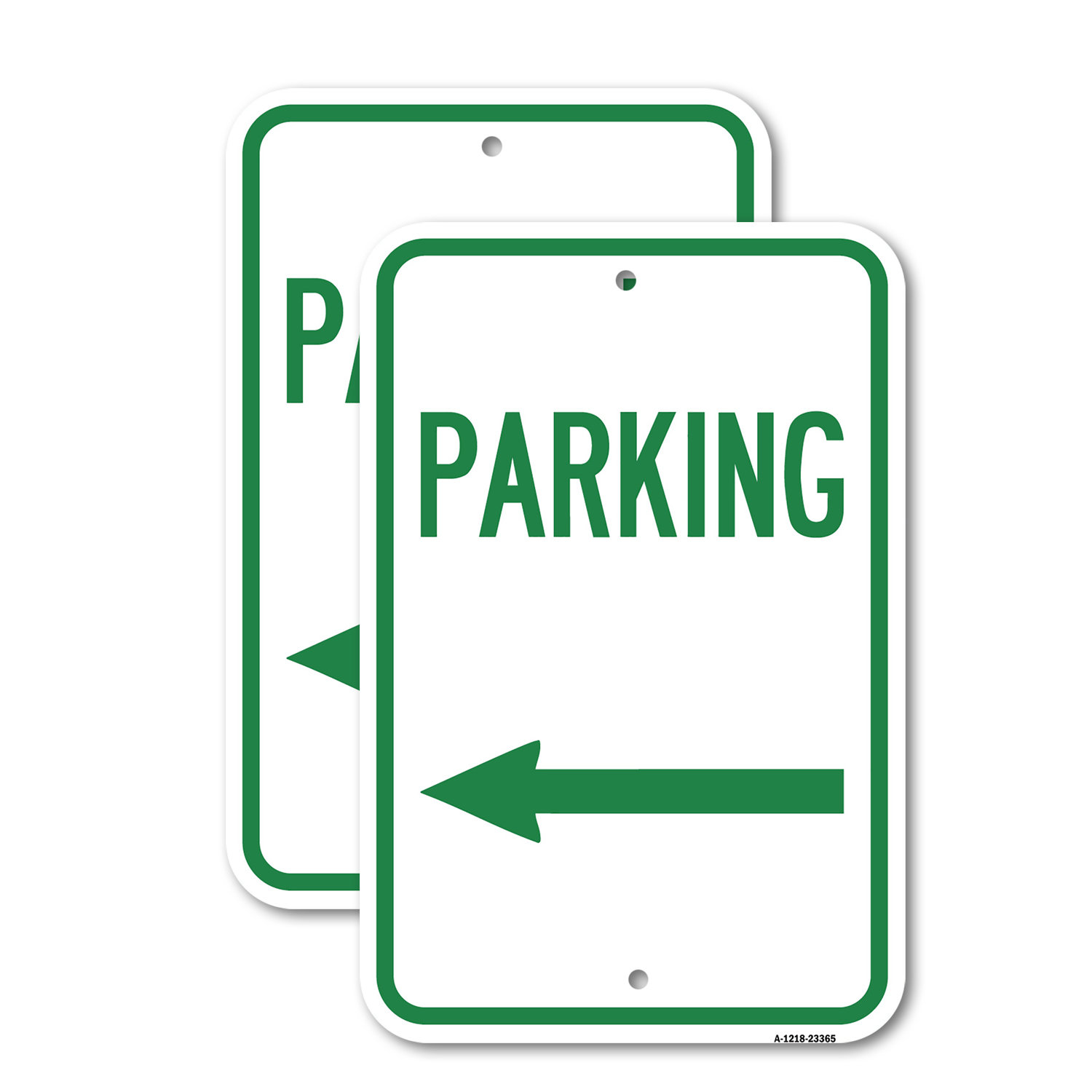 SignMission (2 Pack) Parking Sign (Left Arrow) 12" X 18" Aluminum Sign ...