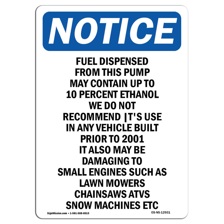 SignMission OSHA Notice - Fuel Dispensed From This Pump Sign | Heavy ...