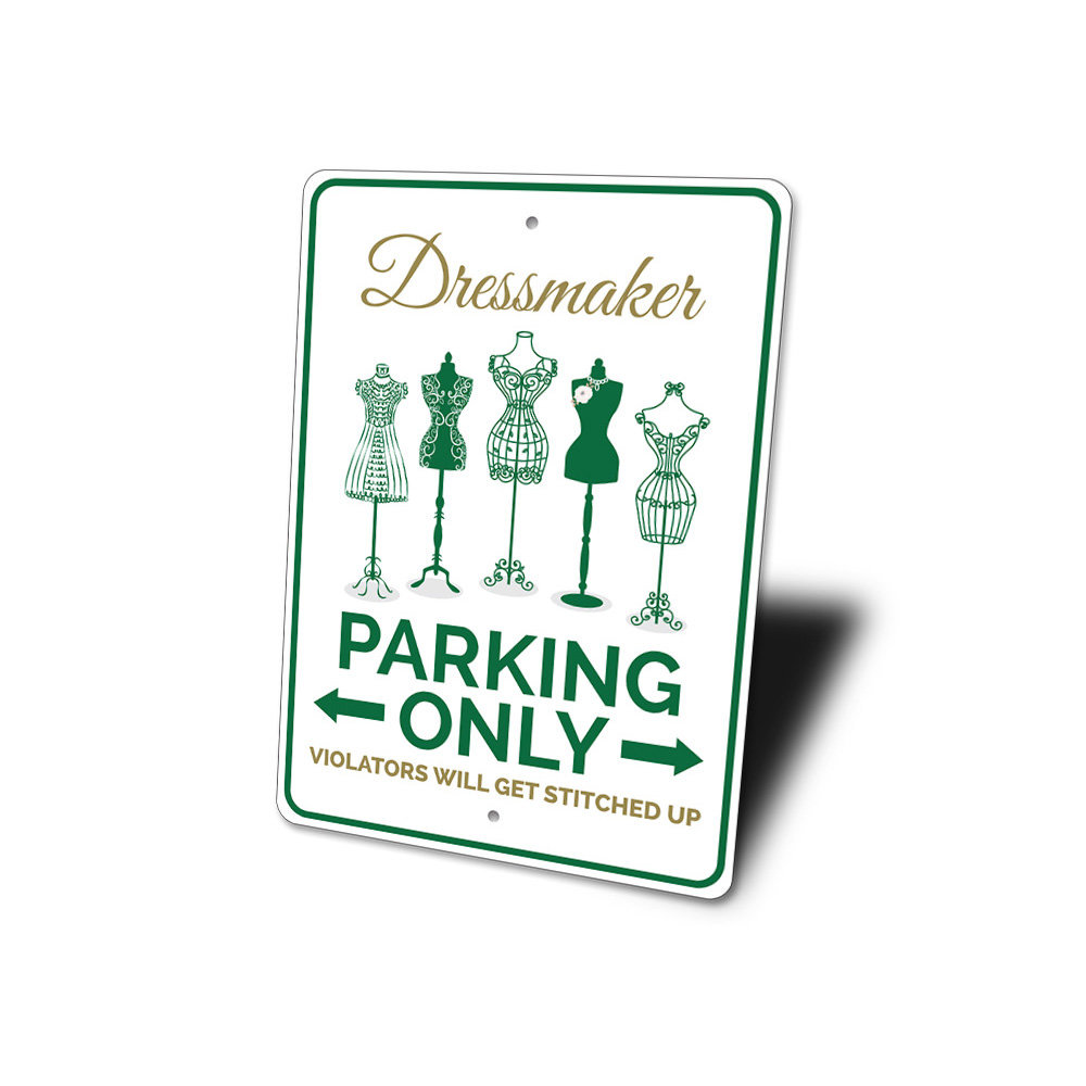 Lizton Sign Shop, Inc Dressmaker Parking Aluminum Sign | Wayfair