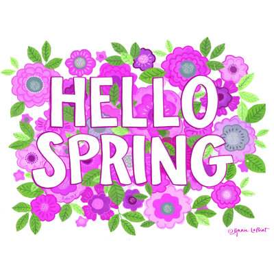 Winston Porter Hello Spring On Canvas by Annie Lapoint | Wayfair