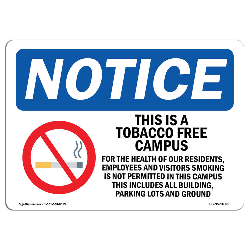 SignMission Notice - Tobacco Free Campus Sign | Wayfair