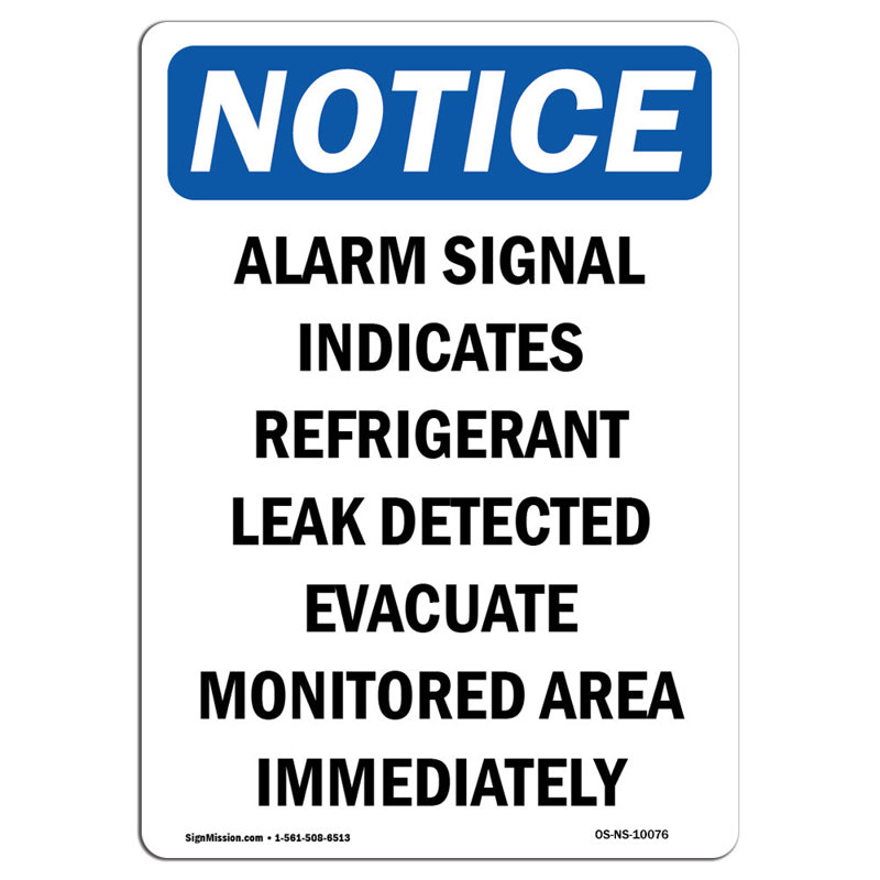 SignMission Osha Notice Alarm Signal Indicates Refrigerant Sign ...