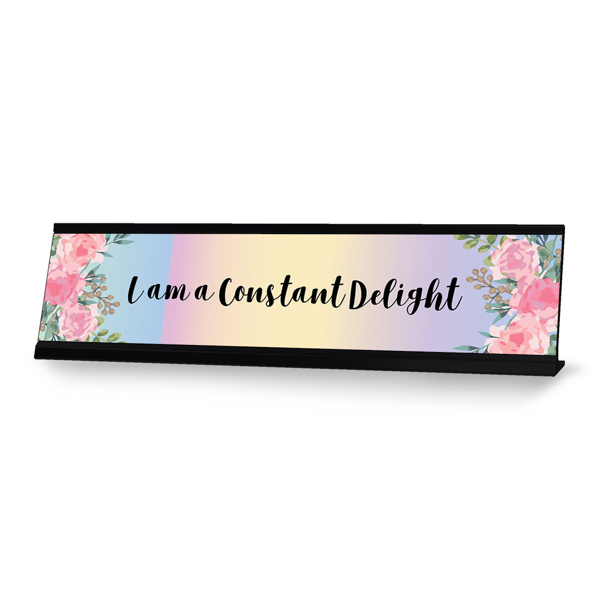 Designs ByLITA I Am A Constant Delight Floral Designer Series Desk Sign ...