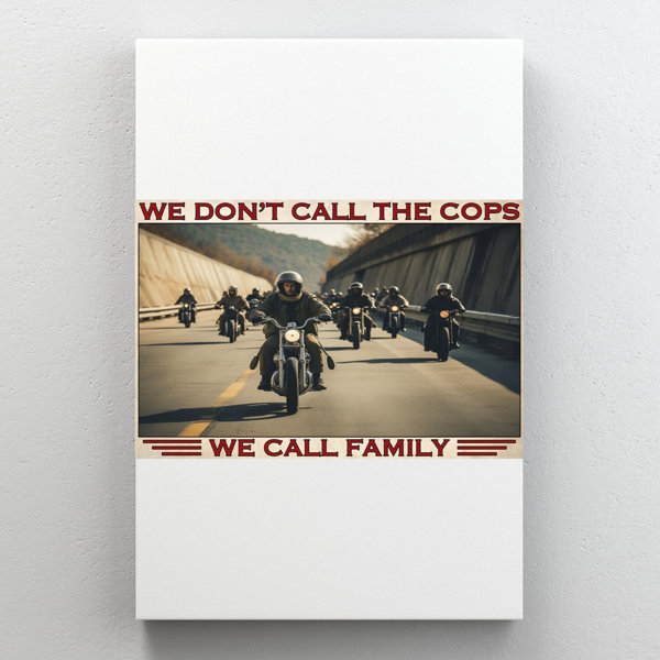 Trinx We Dont Call The Cops We Call Family - 1 Piece Rec We Dont Call ...