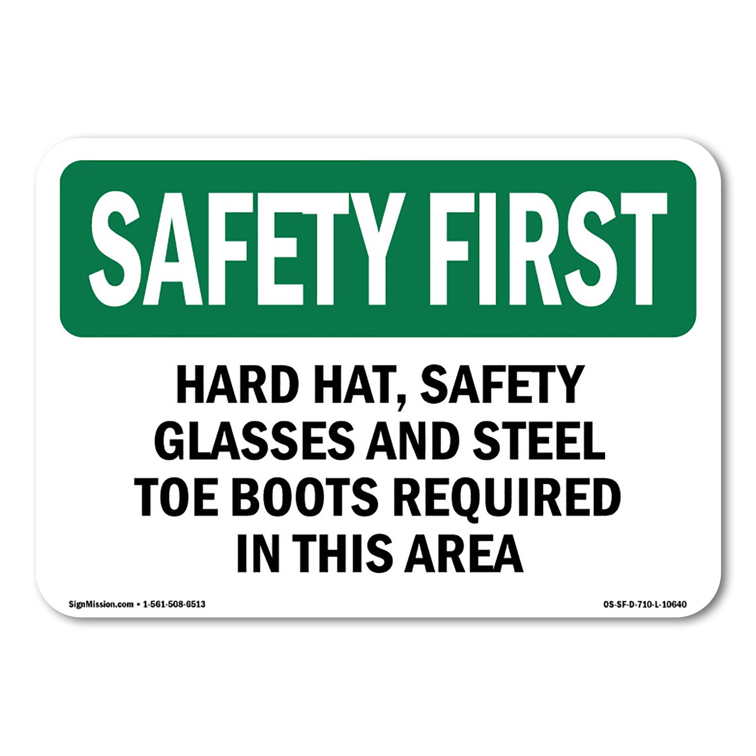 SignMission Hard Hat Safety Glasses and Steel Toe Boots Sign | Wayfair