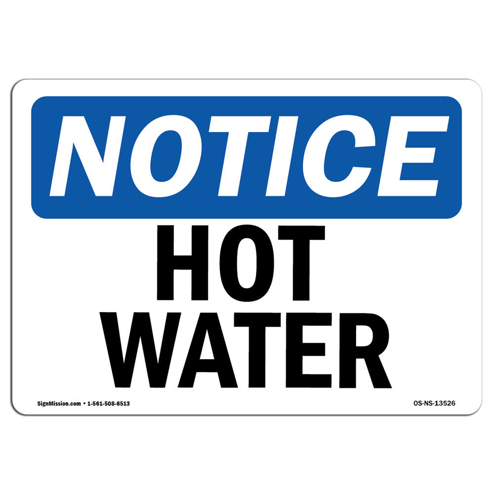 SignMission OSHA Notice - Hot Water Sign | Heavy Duty Sign Or Label ...