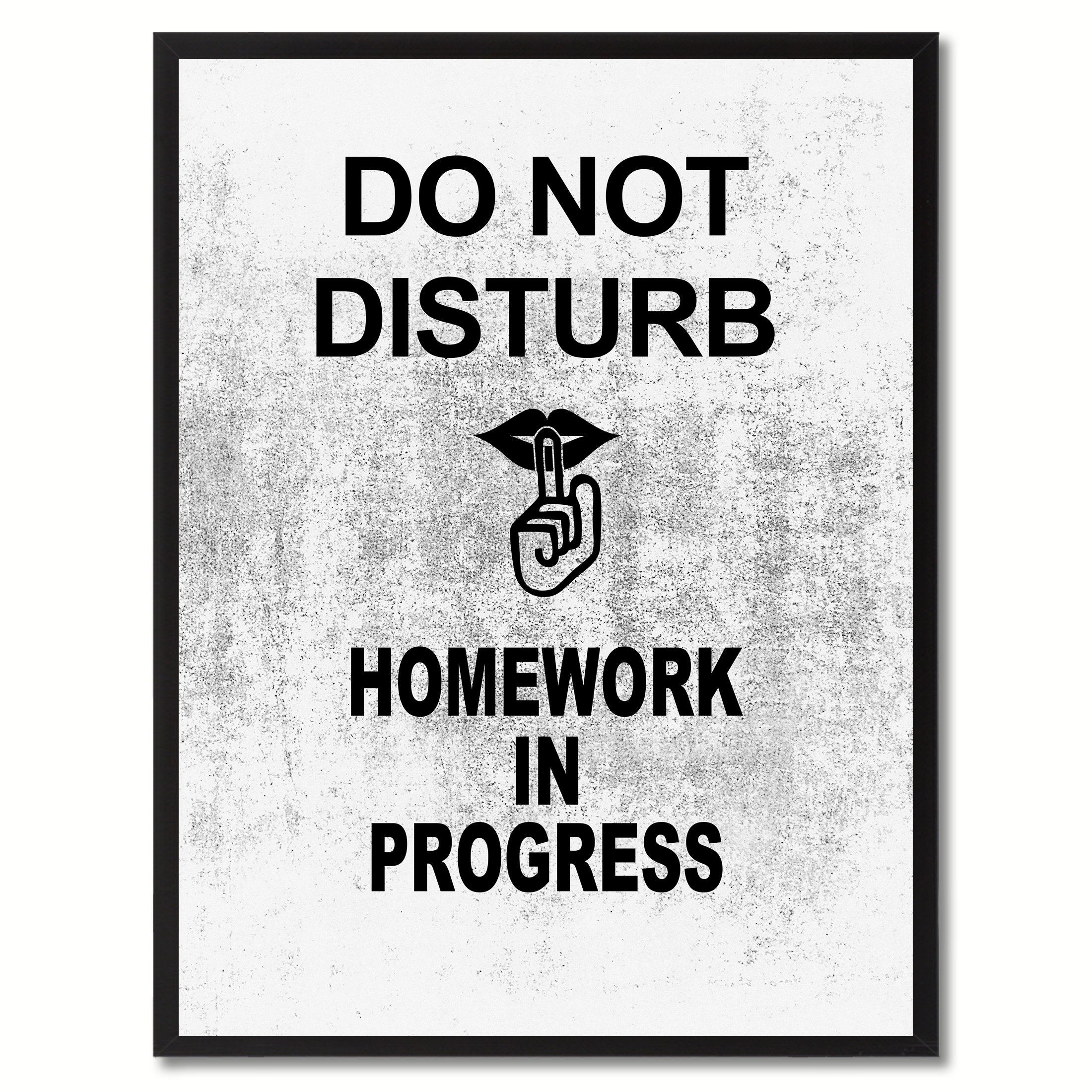 Trinx Don''t Disturb Shhh Homework In Progress Sign White Print, Framed ...