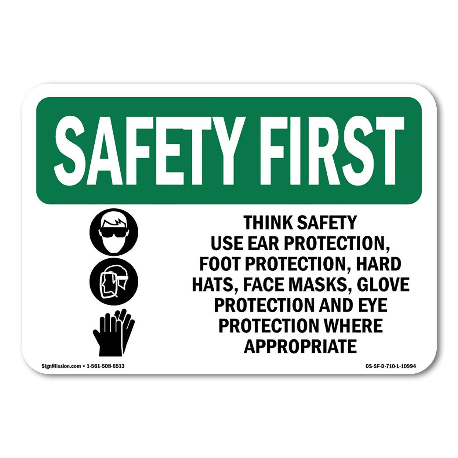 SignMission Osha Safety First Sign | Wayfair