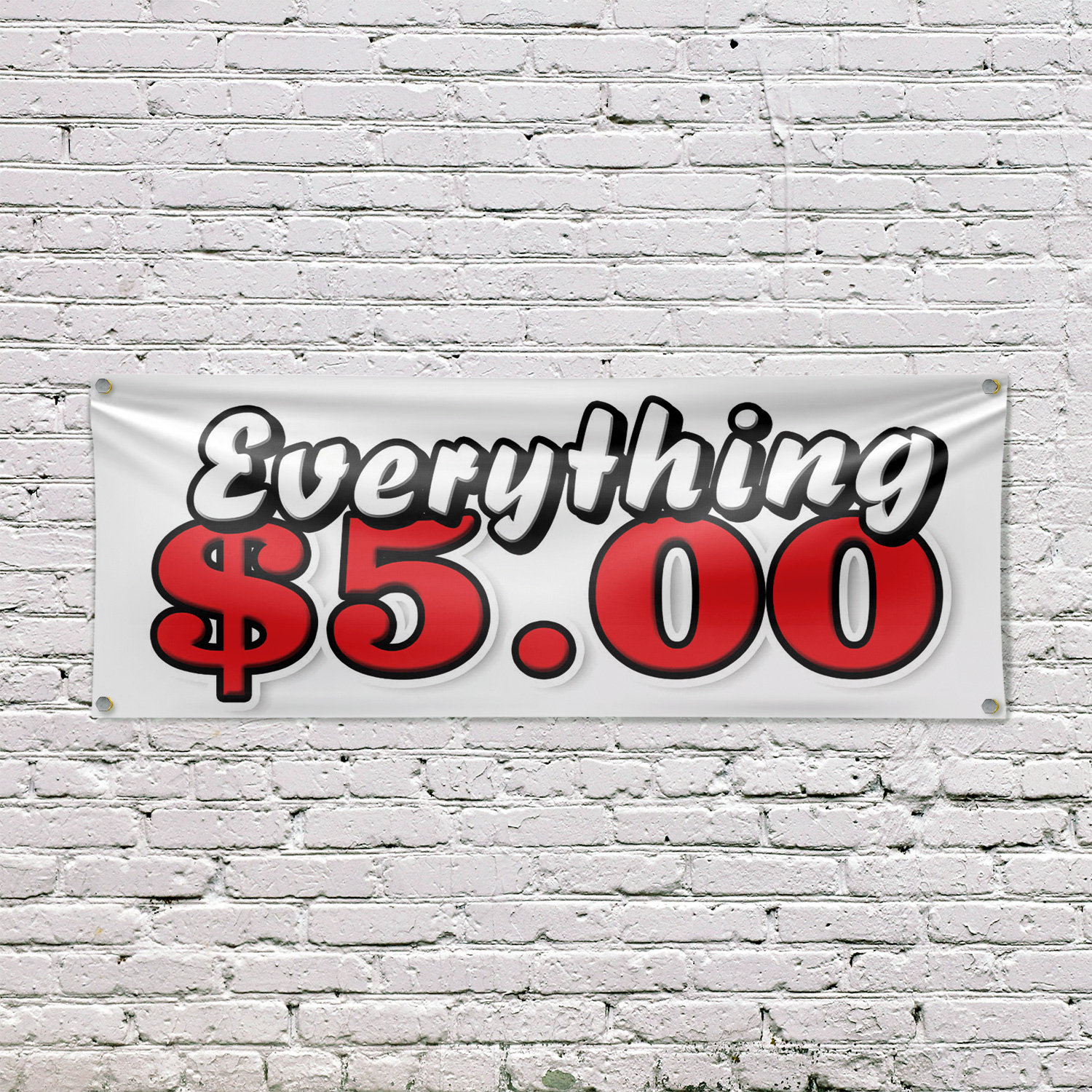 SignMission Everything 5 Dollars Banner Sign 18 Inch x 48 Inch | Wayfair