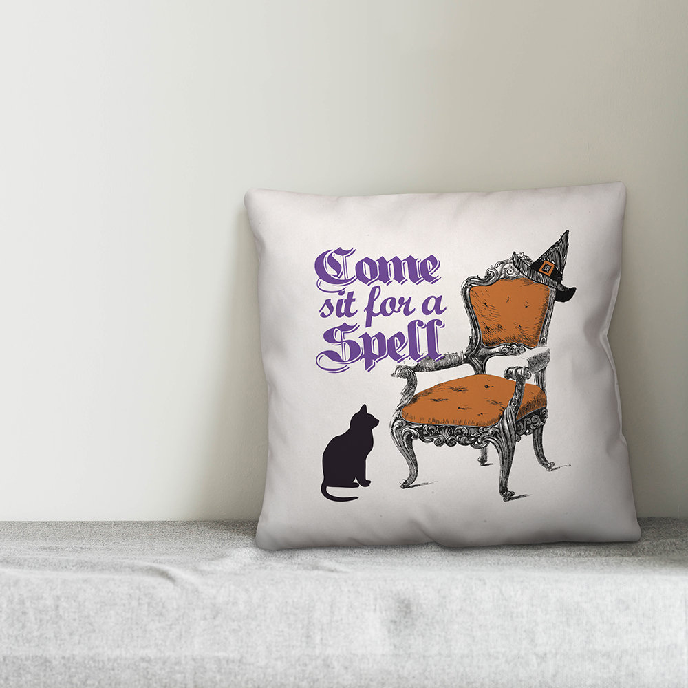 Designs Direct Creative Group Come Sit for a Spell Throw Pillow | Wayfair