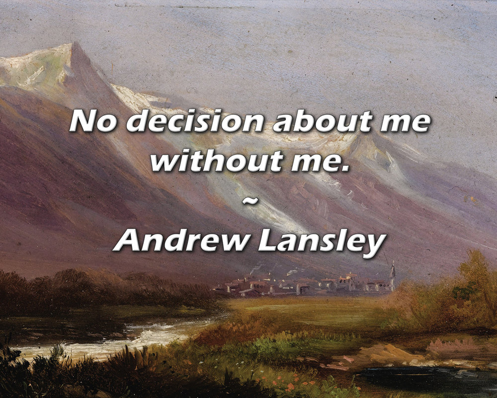 Latitude Run® Andrew Lansley Quote: No decision about me without me ...