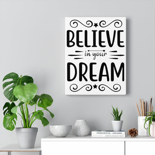 Blue Elephant Believe In Your Dream - Wrapped Canvas Print | Wayfair.co.uk