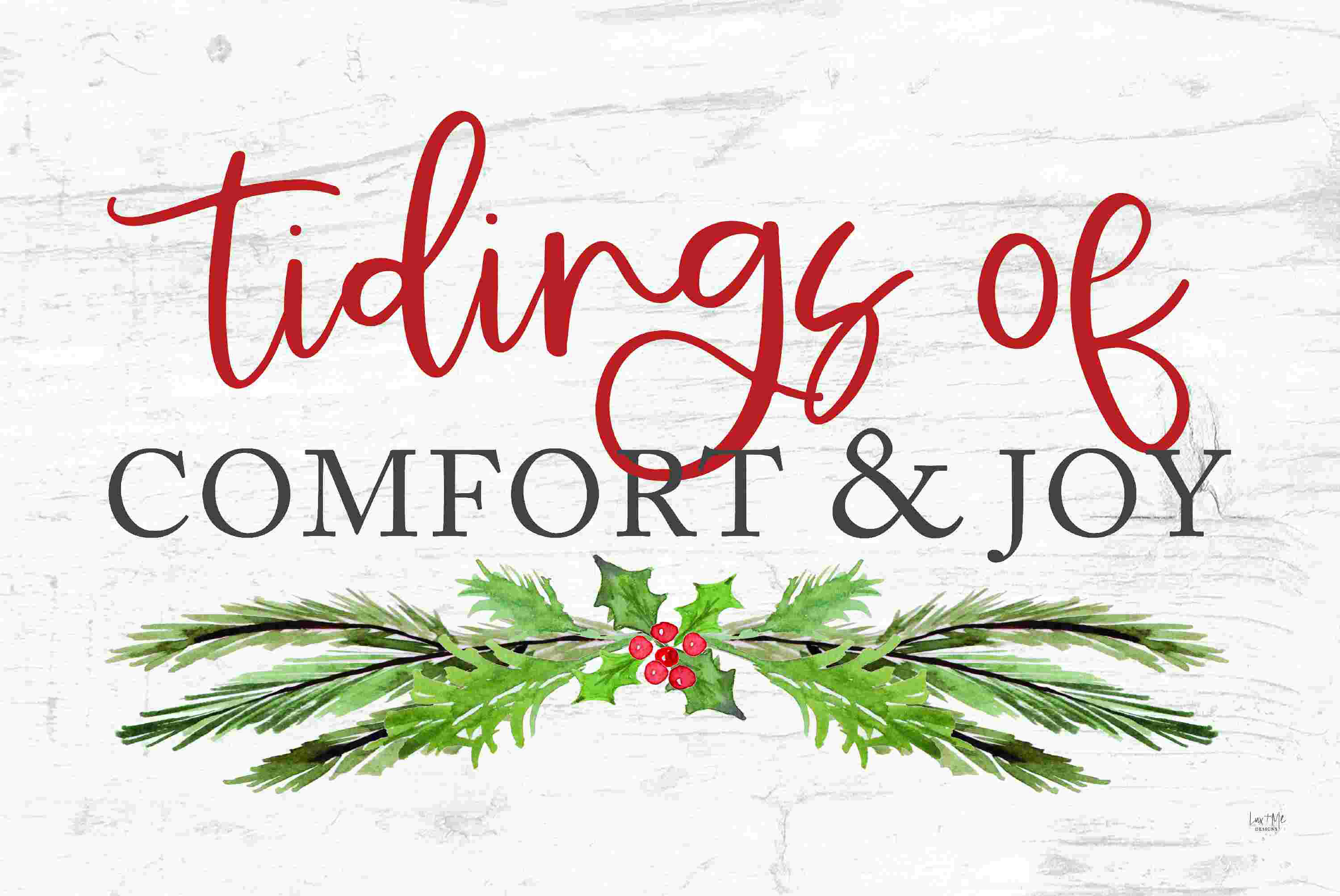 The Holiday Aisle® Tidings Of Comfort And Joy by Lux + Me Designs ...