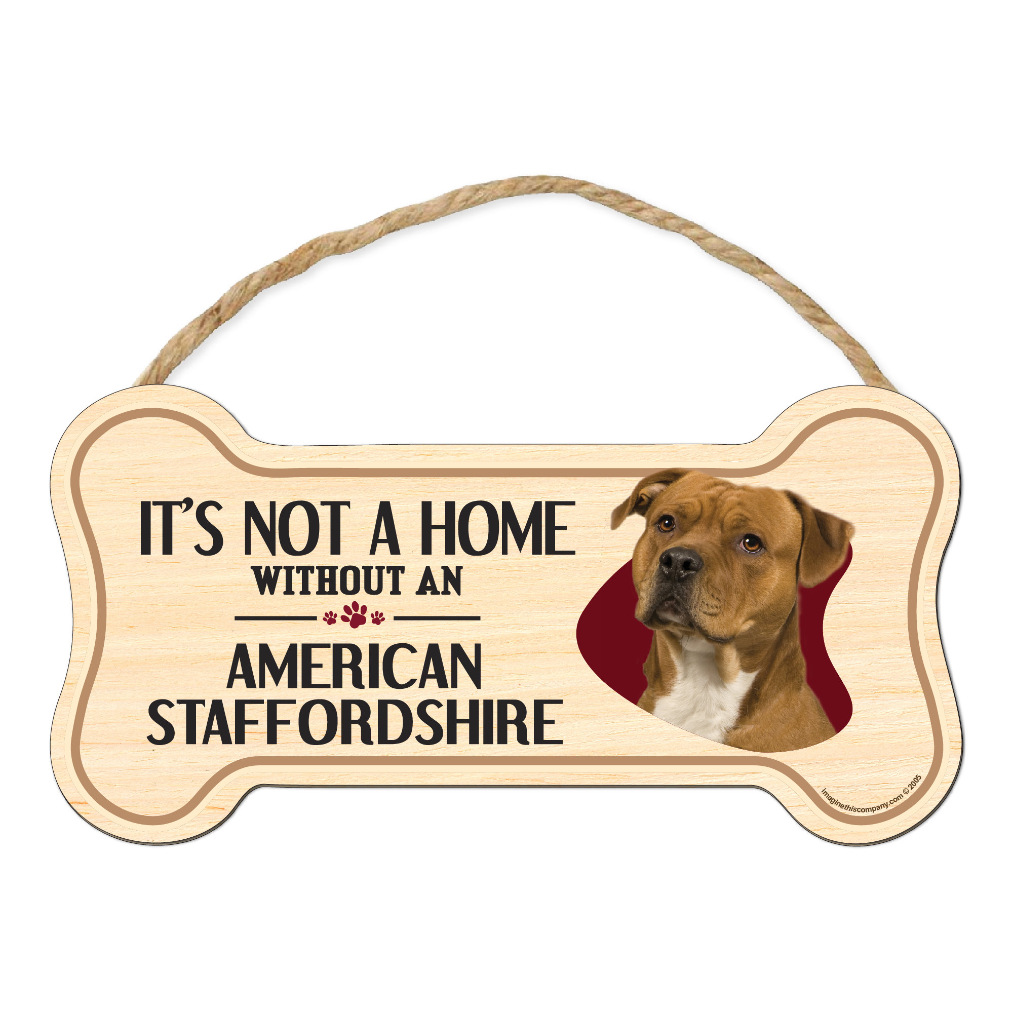 Imagine This Company It's Not a Home without Our American Stafforshire ...