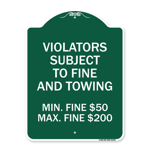 Signmission Designer Series Sign - R7-8F Violators Subject To Fine And ...