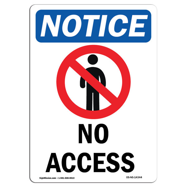 SignMission OSHA Notice - No Access Sign With Symbol | Heavy Duty Sign ...