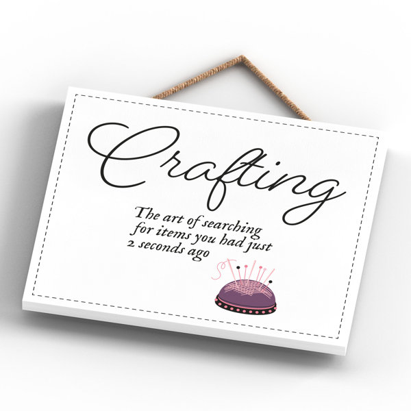 Maturi Sew Crafting Signs and Plaques | Wayfair.co.uk