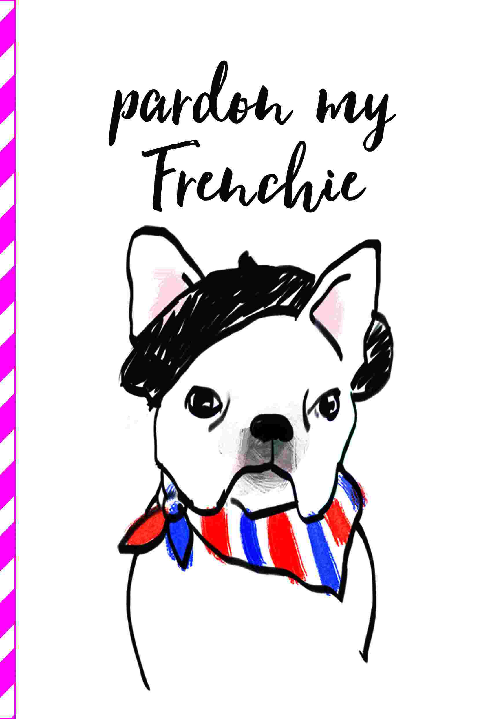 Trinx Pardon My Frenchie - Wrapped Canvas Graphic Art | Wayfair