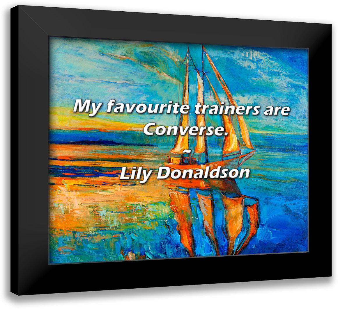 Trinx Lily Donaldson Quote: My favourite trainers are Converse. | Wayfair