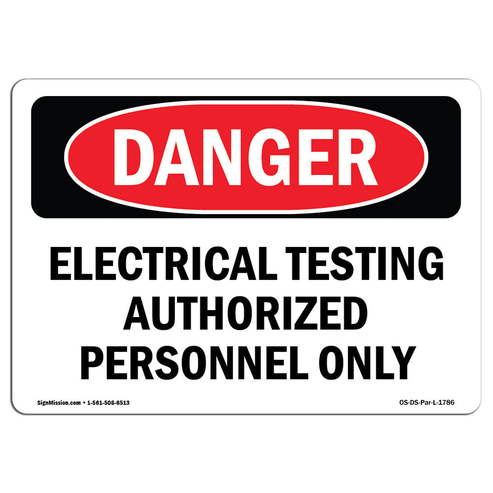 SignMission Electrical Testing Authorized Persons Only Sign - Wayfair ...