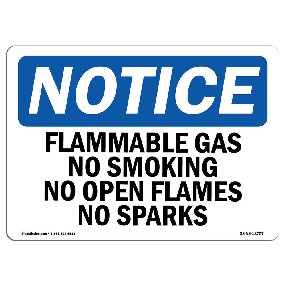 SignMission Flammable Gas No Smoking No Open Flames No Sparks Sign ...