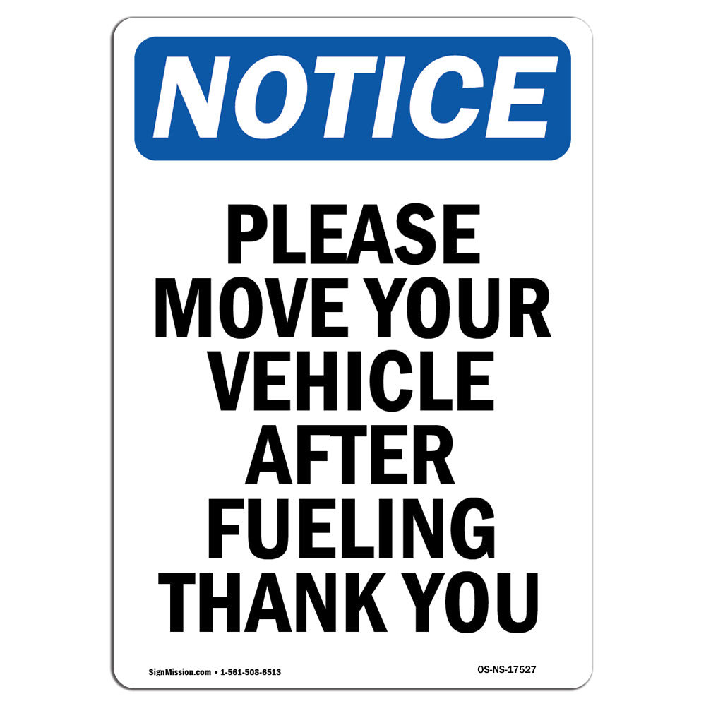 SignMission OSHA Notice - Please Move Your Vehicle After Sign | Heavy ...