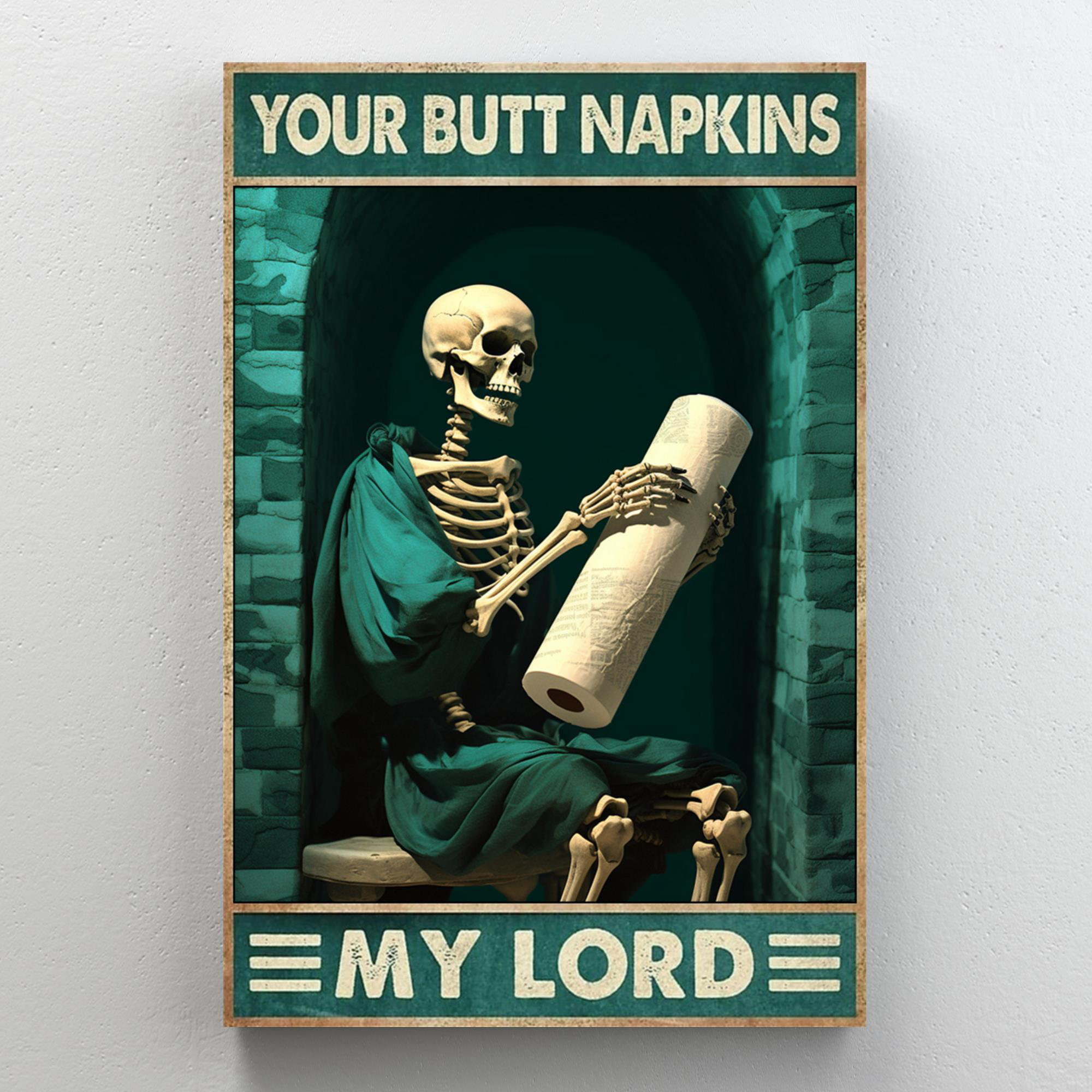 Trinx Lamuel Skeleton Your Butt Napkins My Lord 1 On Canvas Graphic Art ...