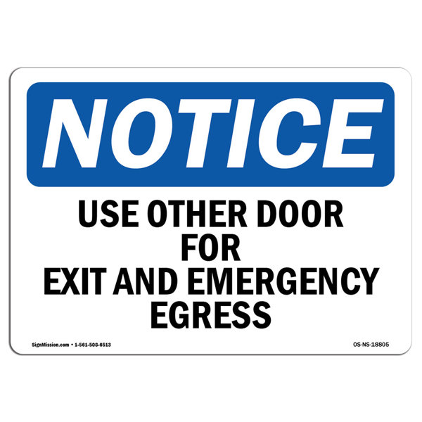 SignMission OSHA Notice - Use Other Door For Exit And Emergency Egress ...