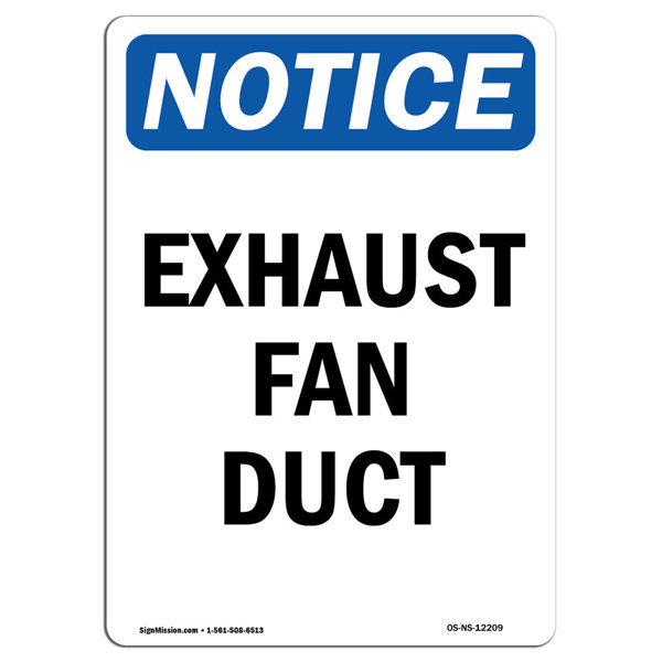 SignMission OSHA Notice - Exhaust Fan Duct Sign | Heavy Duty Sign Or ...