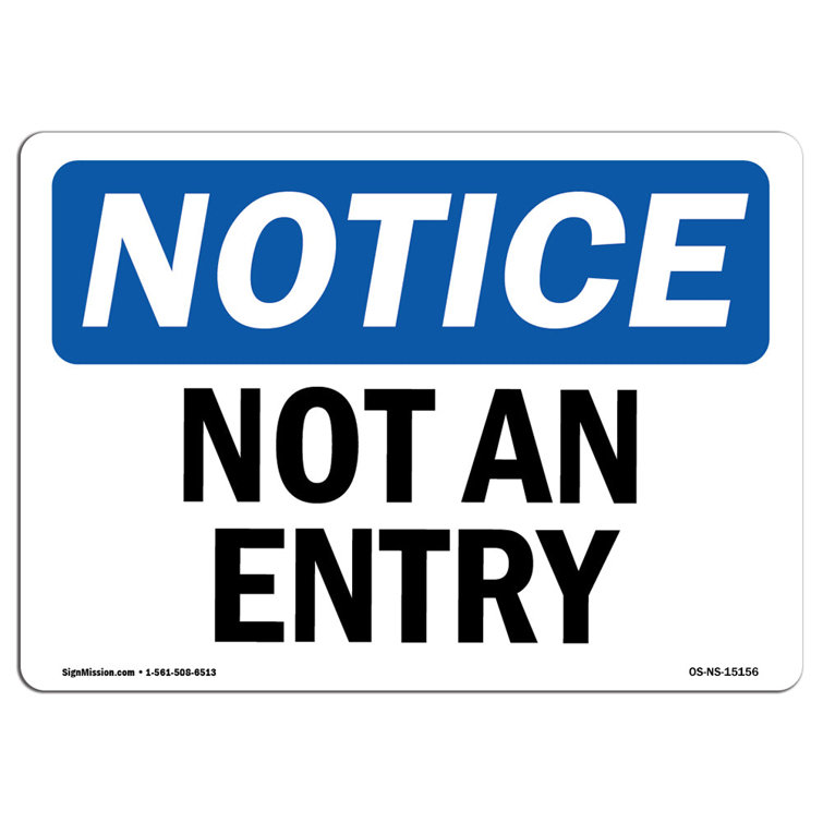 SignMission Not an Entry Sign - Wayfair Canada