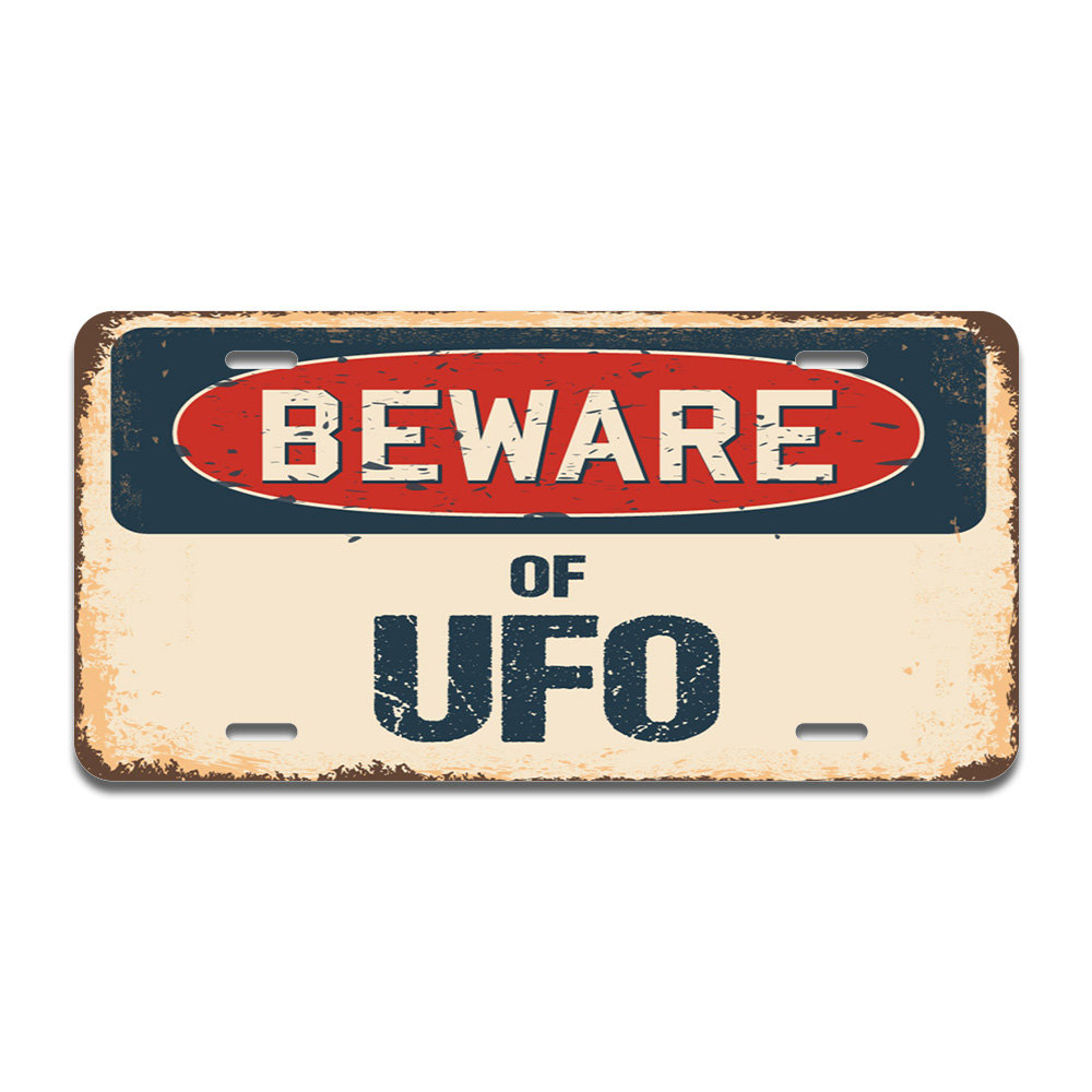SignMission Beware of UFO Aluminum Plate Frame | Wayfair