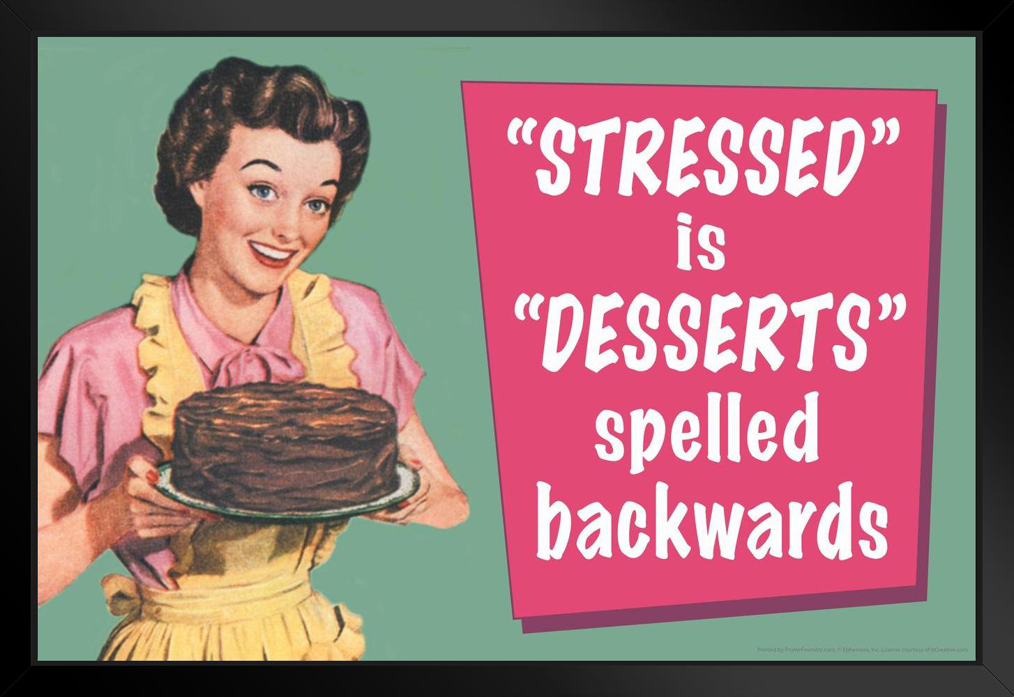 Trinx Stressed Is Desserts Spelled Backwards Humor Black Wood Framed ...