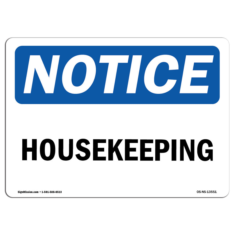 SignMission Housekeeping Sign | Wayfair
