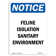 SignMission OSHA Notice - Feline Isolation Sanitary Environment Sign ...