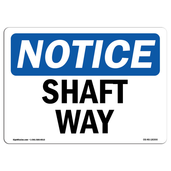 SignMission Shaft Way Sign | Wayfair