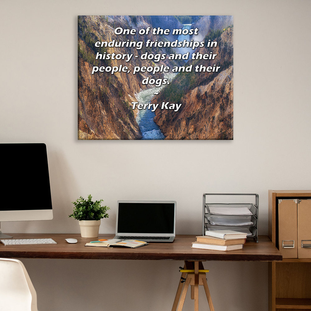 Trinx ArtsyQuotes Gallery Wrapped Canvas By Terry Kay: "One of the most ...