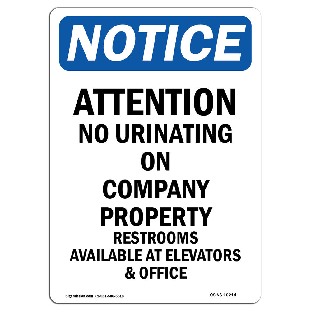 SignMission Osha Notice Attention No Urinating On Company Sign ...