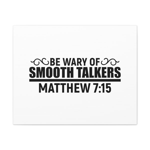 Happy Larry Matthew 7:15 Be Wary of Smooth Talkers Bible Verse Canvas ...