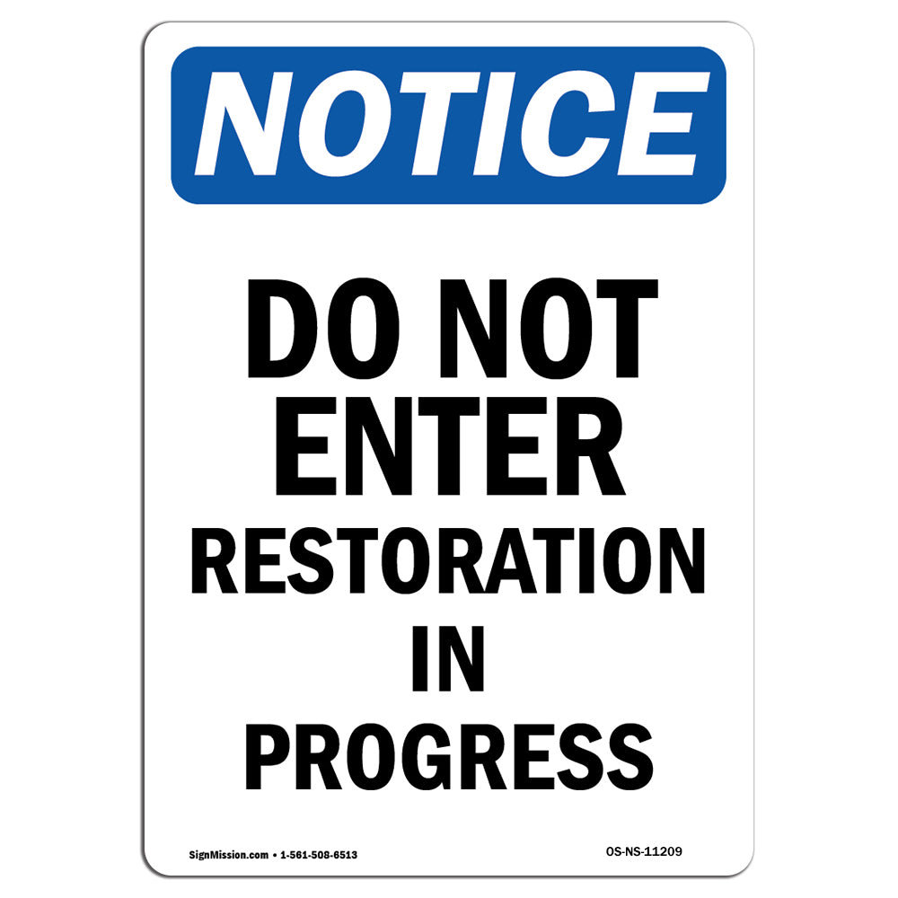SignMission Do Not Enter Restoration In Progress Aluminum Sign 12 x 18 ...