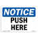 SignMission Push Here Sign | Wayfair